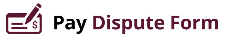 Pay Dispute Form